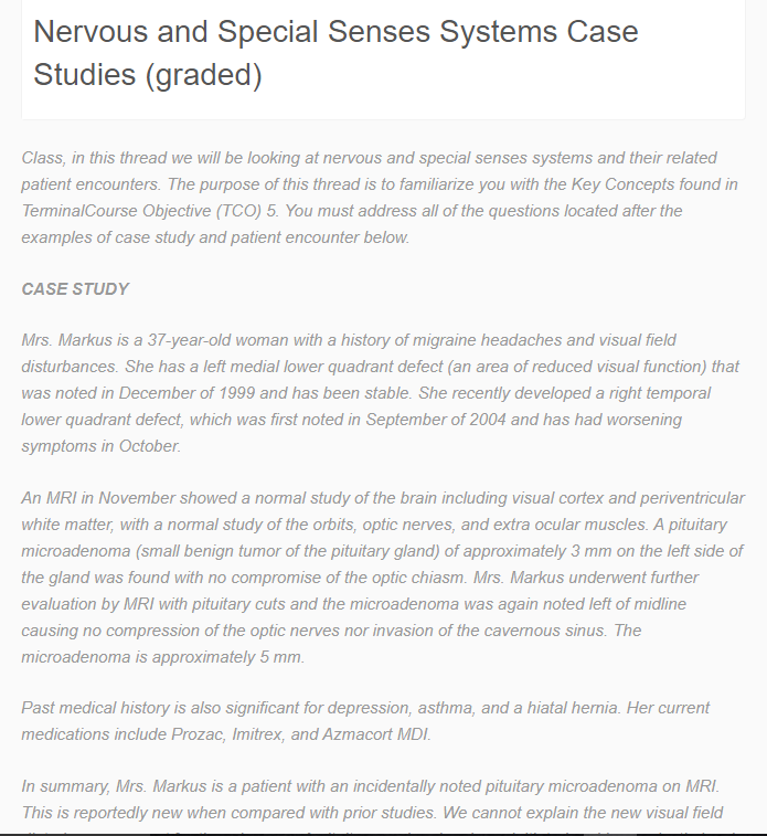 Discussion: HIT 111 Nervous and Special Senses Systems Case Studies ...